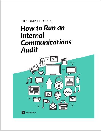 The Complete Guide: How to Run an Internal Communications Audit - Ragan ...