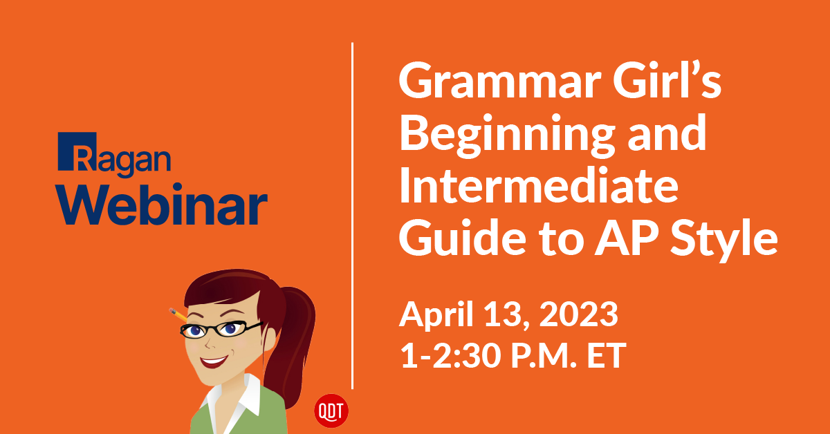 Grammar Girl’s Beginning and Intermediate Guide to AP Style - Ragan ...