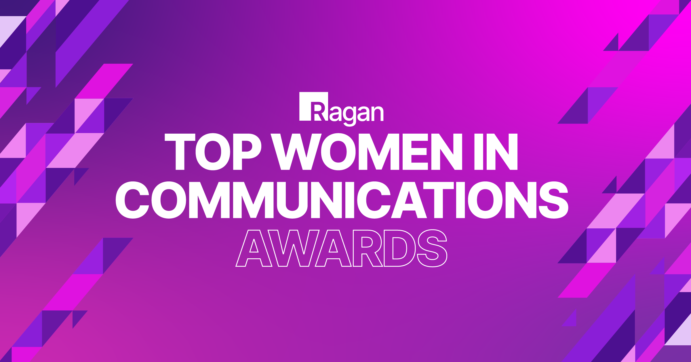 Top Women in Communications Awards 2025