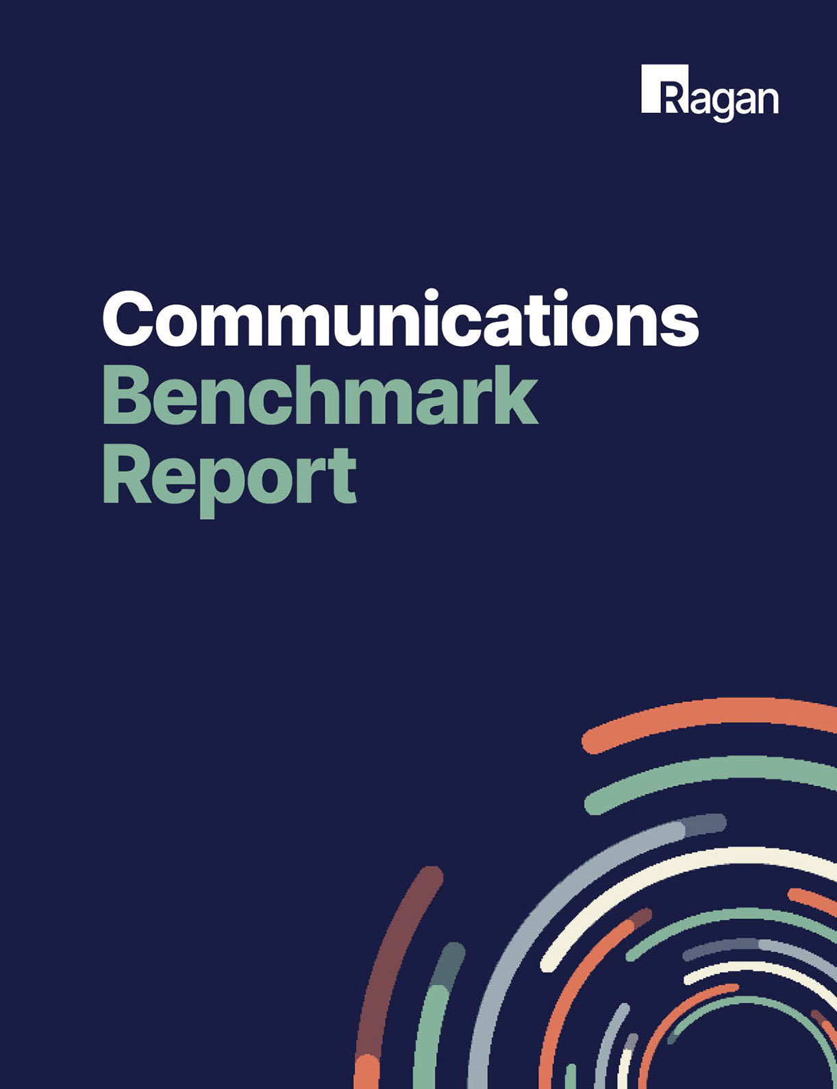 Ragan's 2025 Communications Benchmark Report